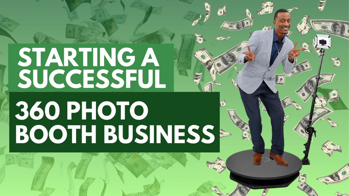 Starting a Successful 360 Photo Booth Business – RevoSpin